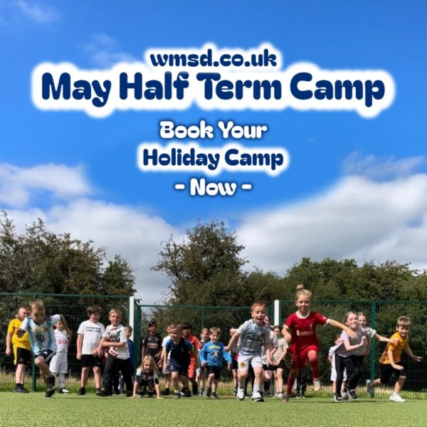 May Half Term Holiday Camp 2025 - WMSD